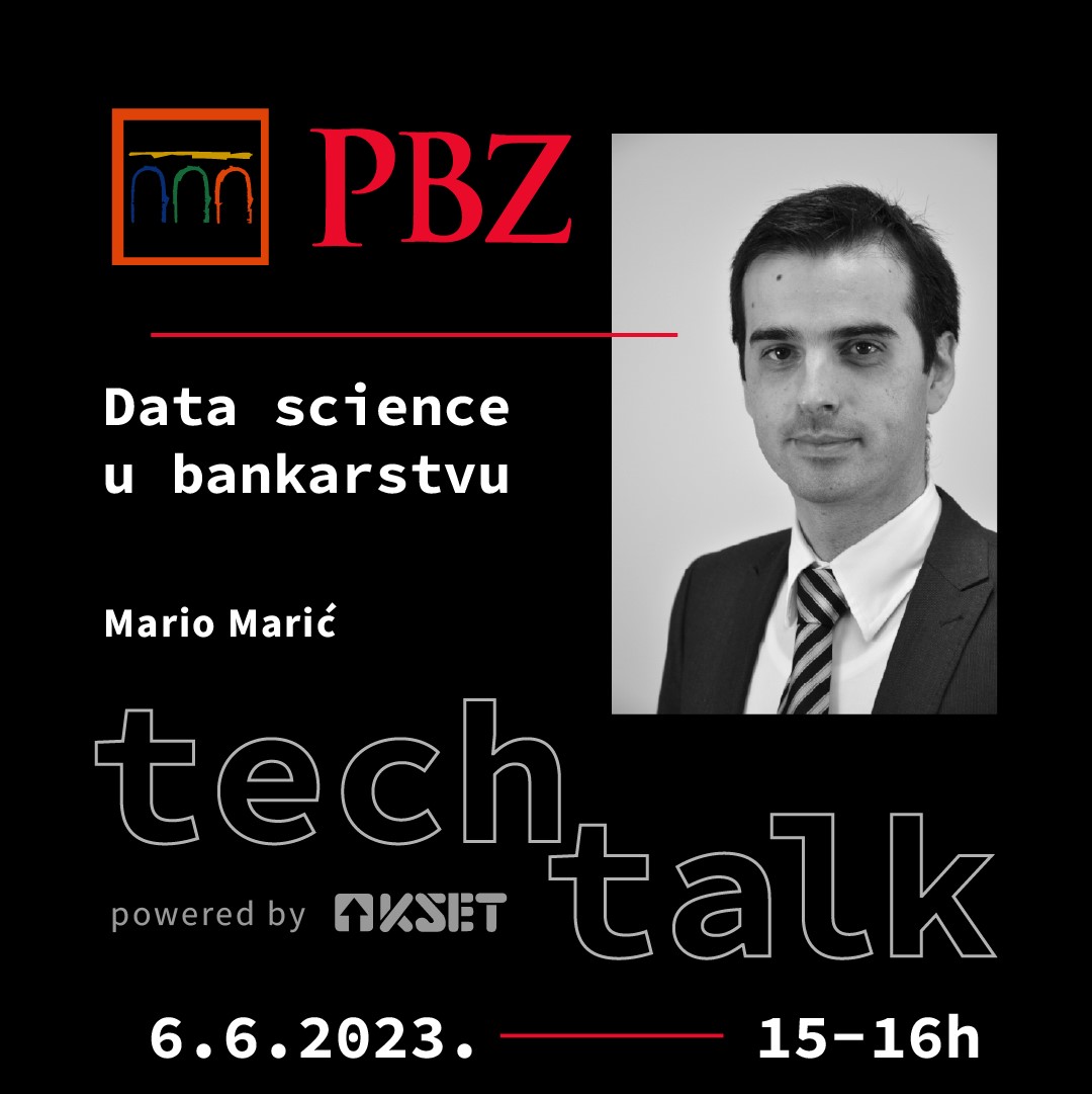 KSET.org - Tech Talk: Data science u bankarstvu